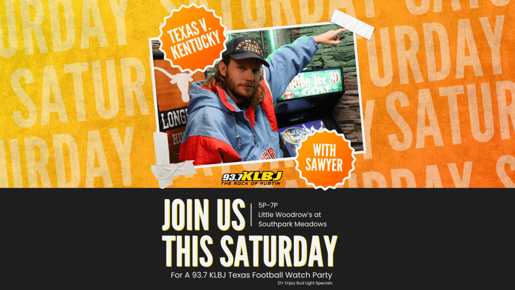 Texas Away Game Watch Party with Sawyer – Little Woodrow’s South | KLBJ ...