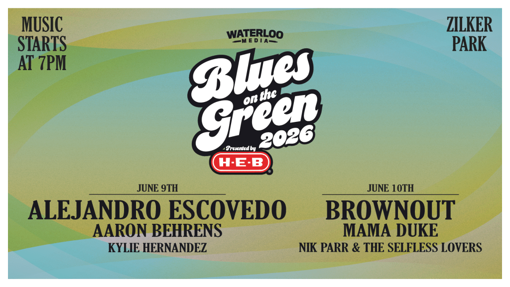 Blues on the Green 2026 | KLBJ - Austin, TX