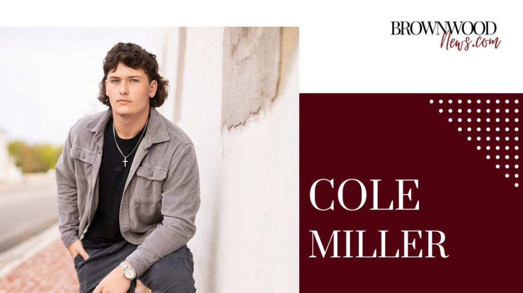 Graduate Shoutout: Cole Miller | Brownwood News