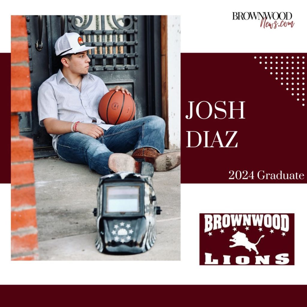 Graduate Shoutout: Josh Diaz | Brownwood News