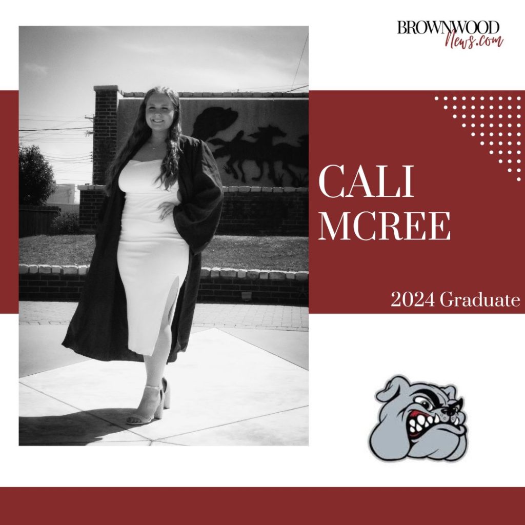 Graduate Shoutout: Cali McRee | Brownwood News