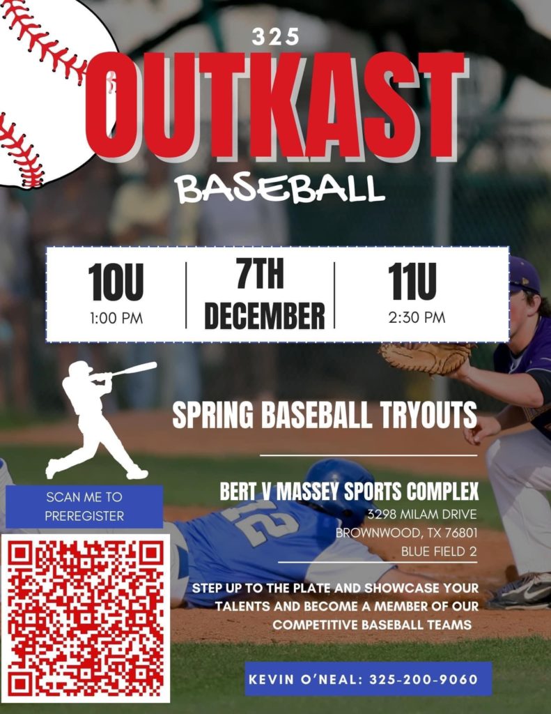 325 OutKast Baseball 10U and 11U Spring 2025 Tryouts | Brownwood News