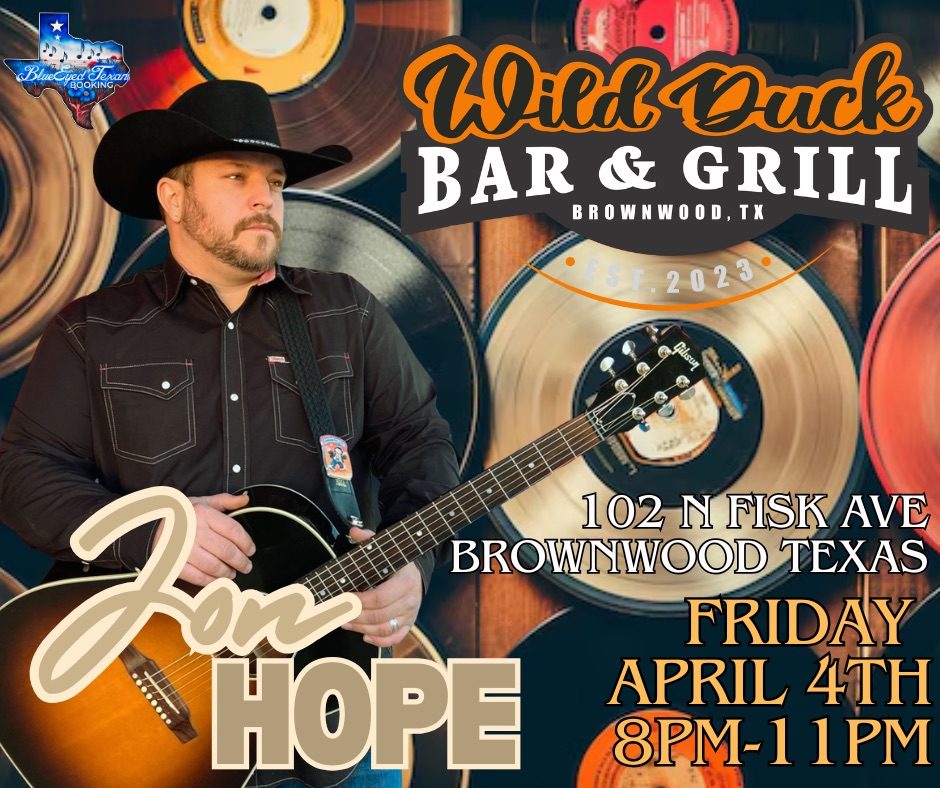 Jon Hope at Wild Duck | Brownwood News