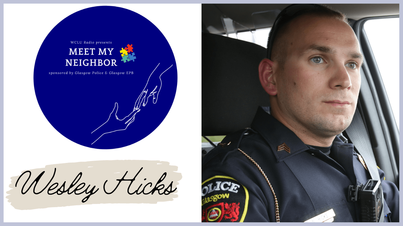 Wesley Hicks – Meet My Neighbor Season Three: Ep. 3 | WCLU Radio