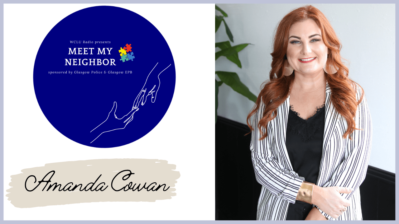 Amanda Cowan – Meet My Neighbor Season Three: Ep. 6 | WCLU Radio