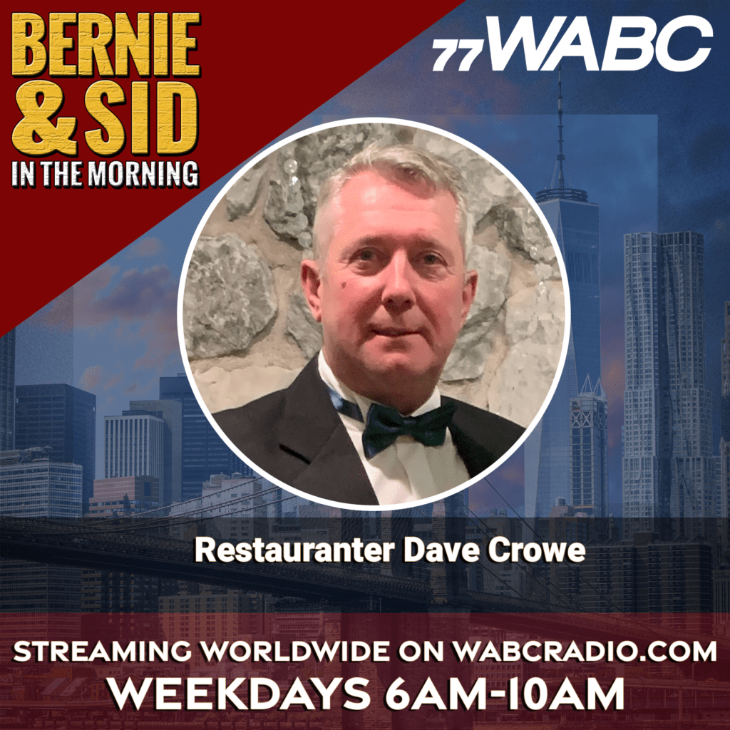 Restaurateur Dave Crowe | 3-24-2022 – 77 WABC