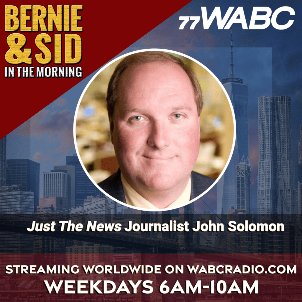 Just The News Journalist John Solomon | 5-17-2022 – 77 WABC