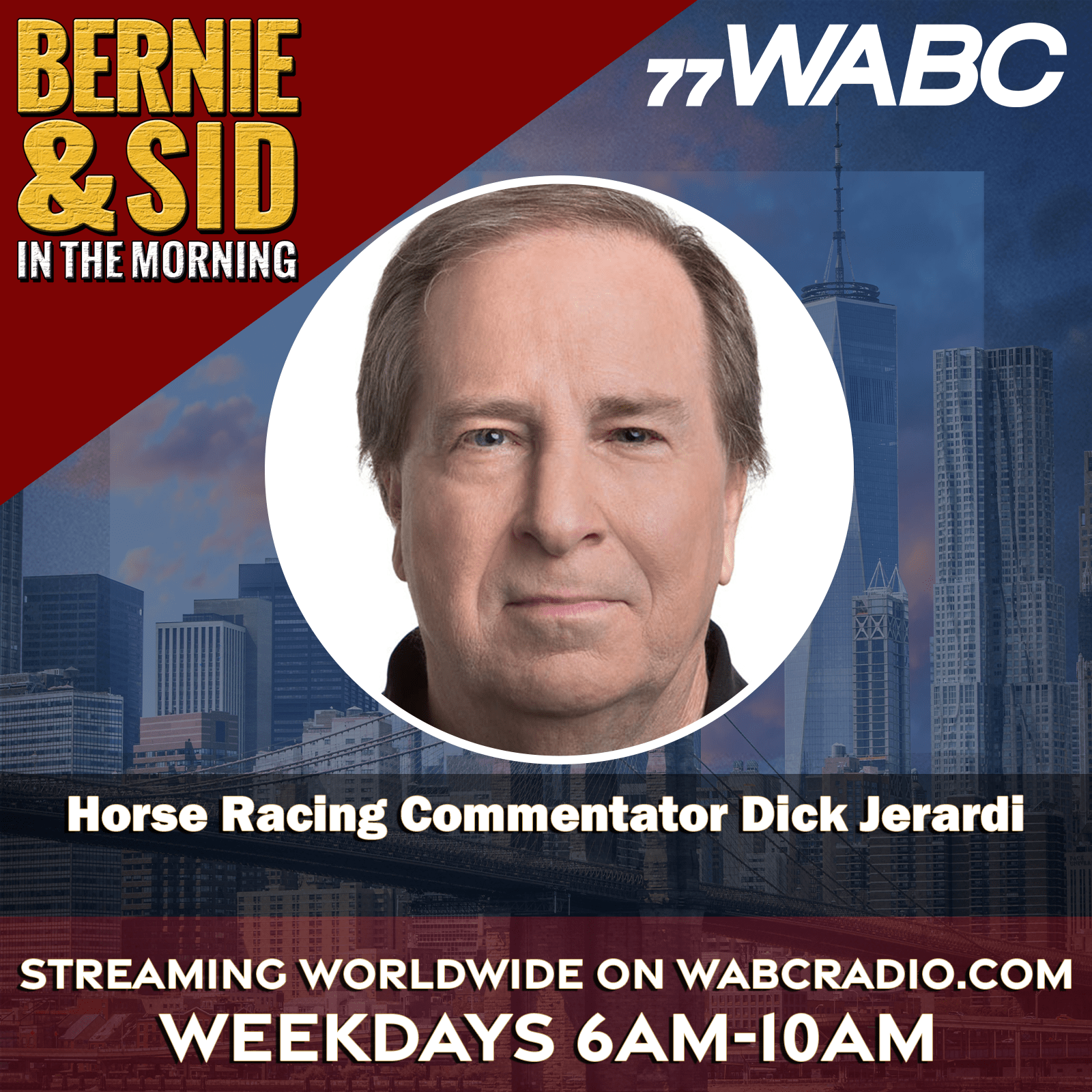 Horse Racing Commentator Dick Jerardi | 5-19-2022 – 77 WABC