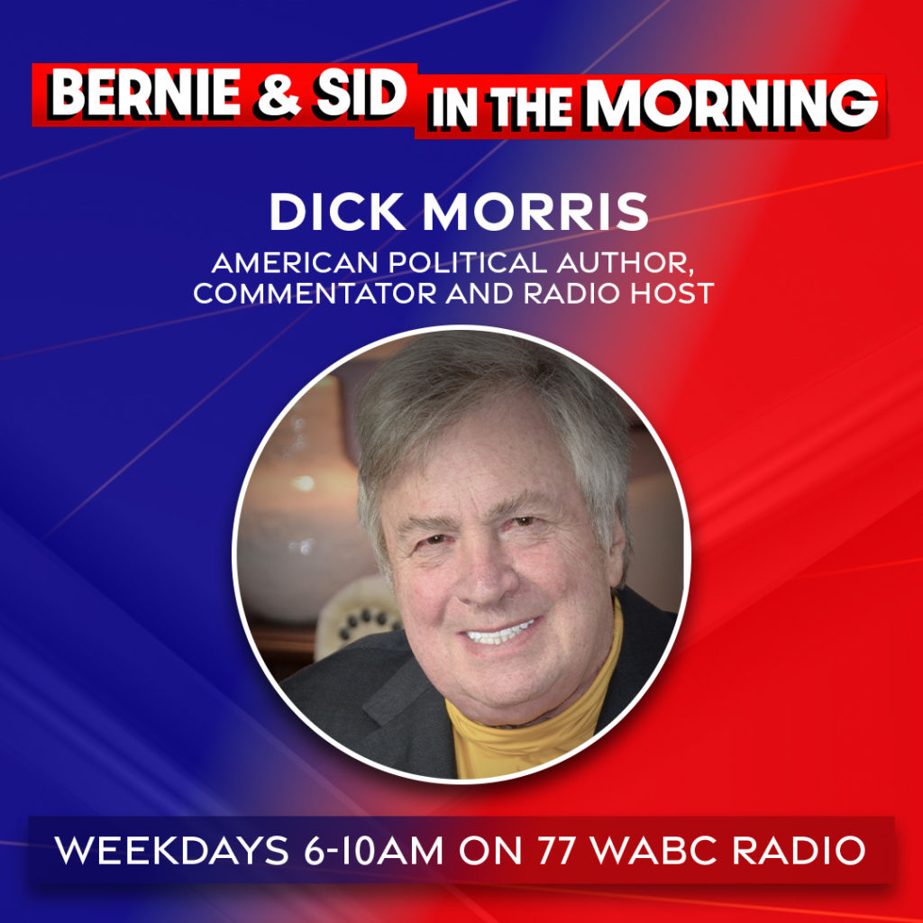 77WABC Host Dick Morris | 8-25-2022 – 77 WABC