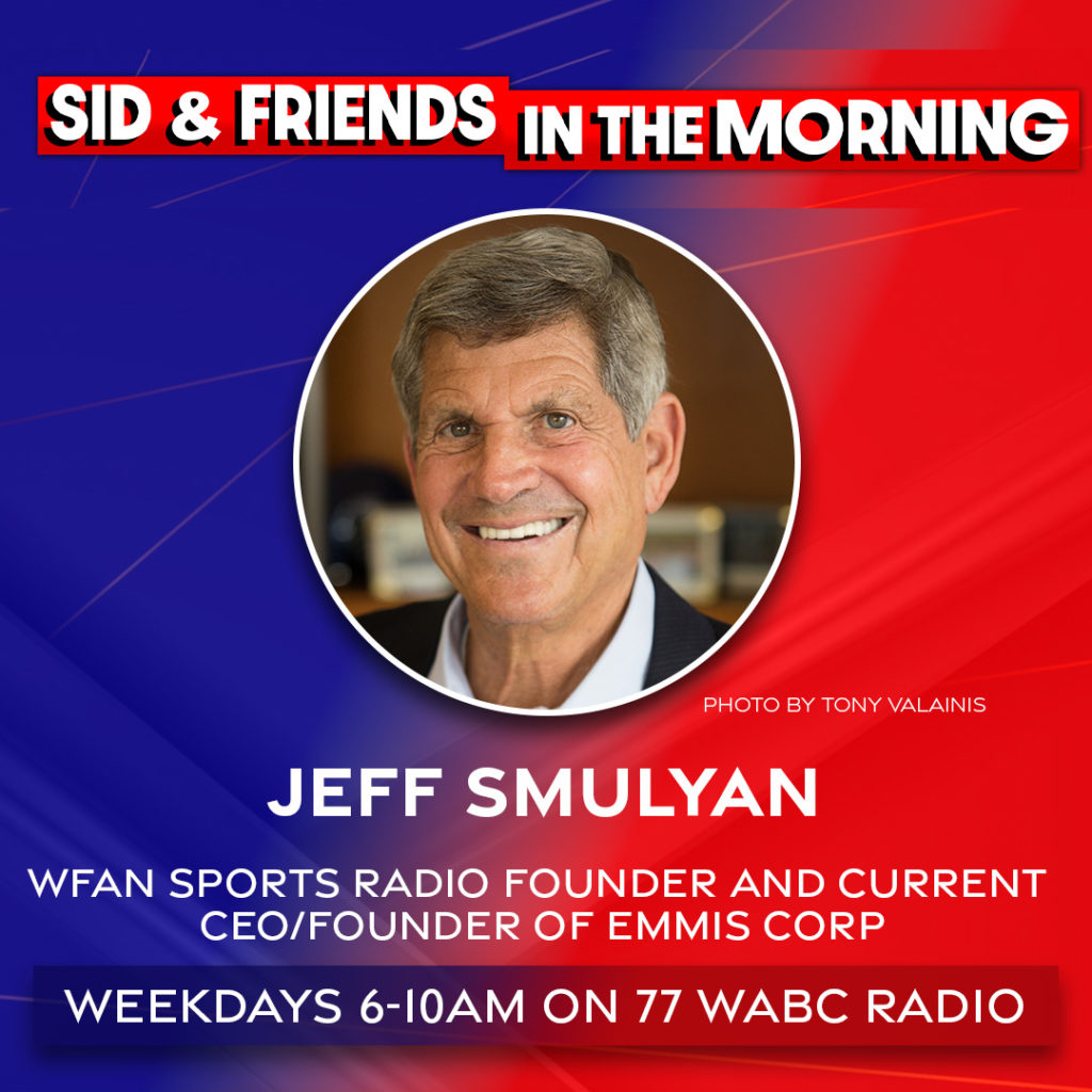 Jeff Smulyan: Founder of WFAN Sports Radio | 12-21-2022 – 77 WABC