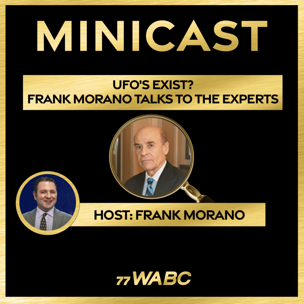 UFO's Exist? Frank Morano Talks To The Experts. – 77 WABC