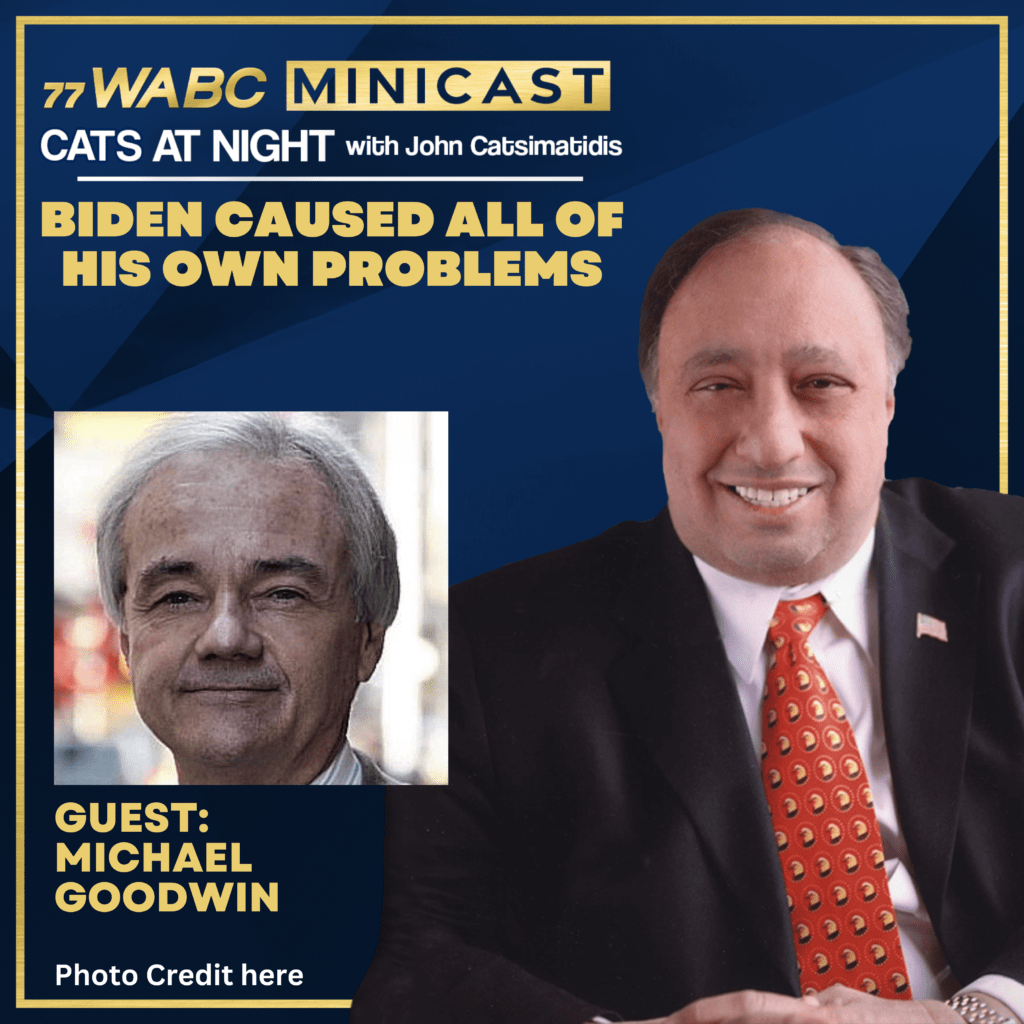 Michael Goodwin: Biden caused all of his own problems | 02-0923 – 77 WABC