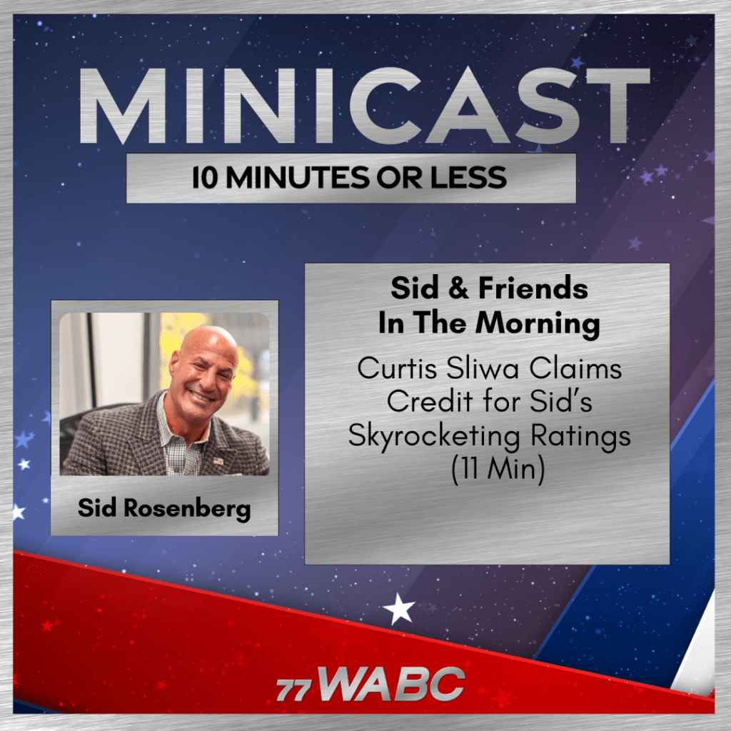 Sid Rosenberg: Curtis Sliwa joins Sid live in-studio to claim he's ...