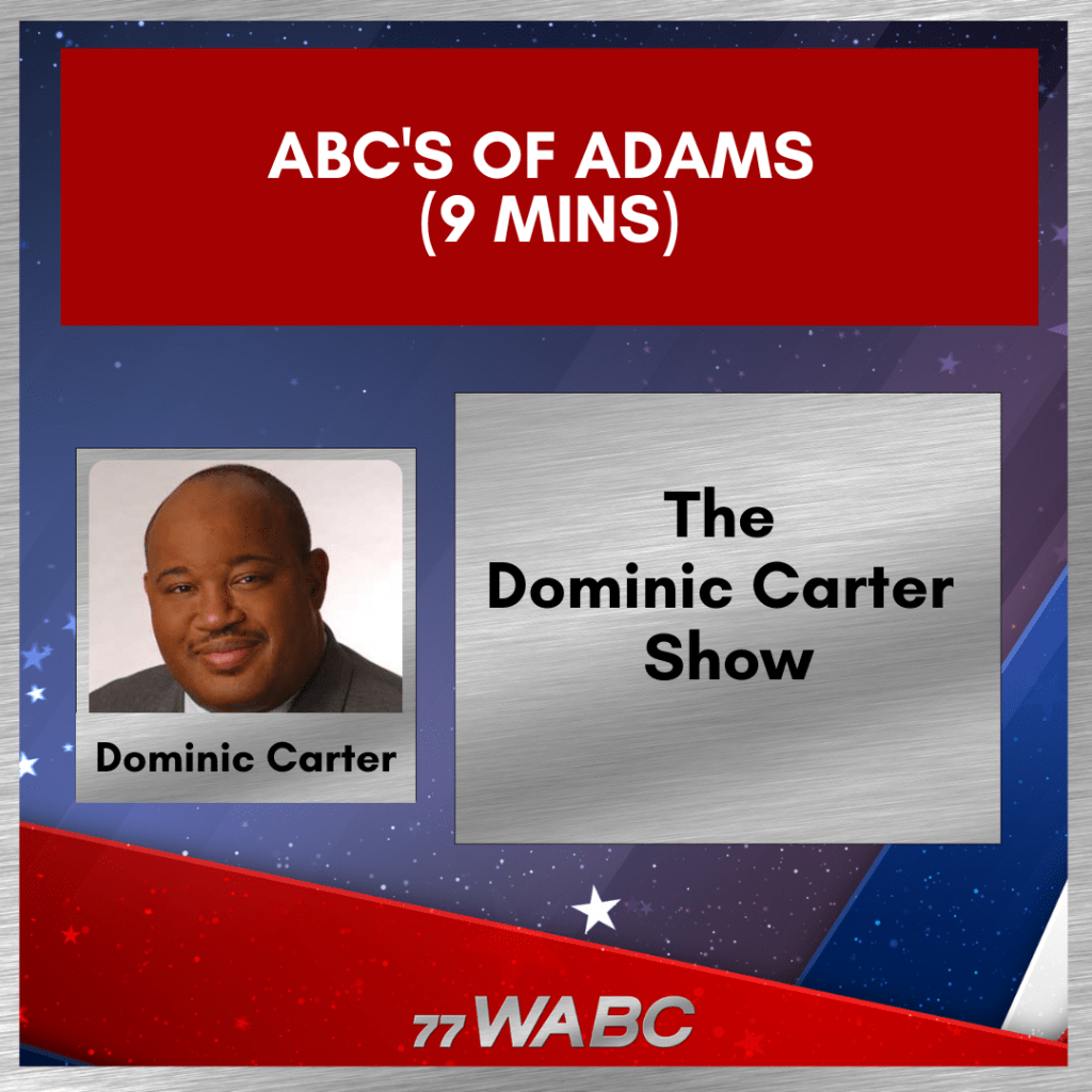 ABC's of Adams (9 mins) – 77 WABC