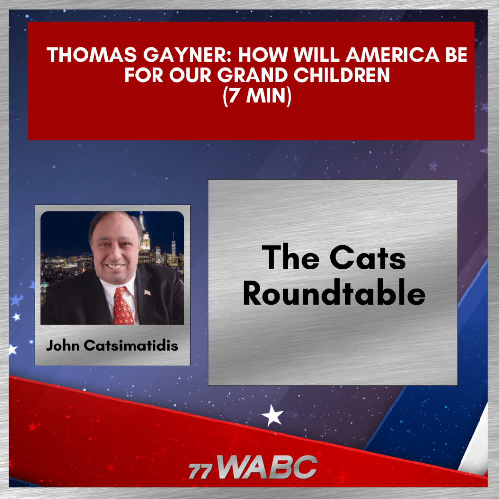 Thomas Gayner: How Will America Be For Our Grand Children – 77 WABC