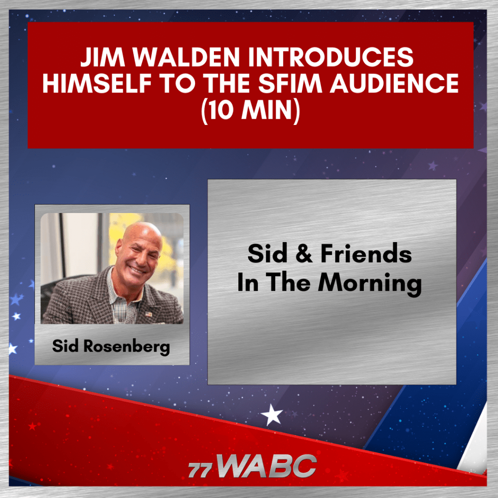 Jim Walden Introduces Himself to The SFIM Audience (10 min) – 77 WABC
