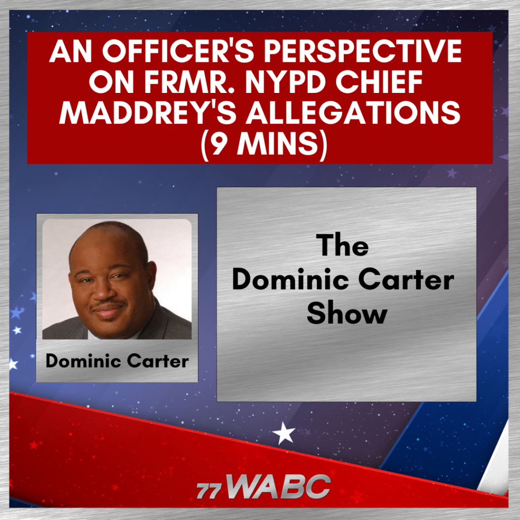 An Officer's Perspective on frmr. NYPD Chief Maddrey's Allegations (9 ...