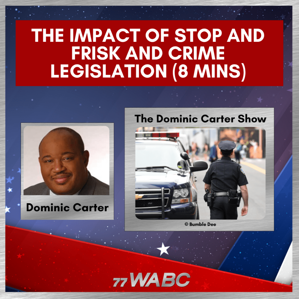 The Impact of Stop and Frisk and Crime Legislation (8 mins) – 77 WABC