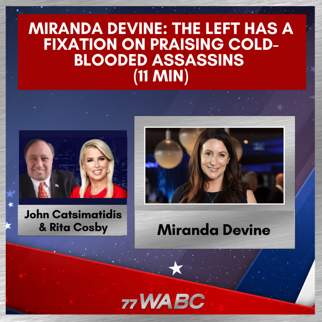 Miranda Devine: The Left has a Fixation on Praising Cold-Blooded ...