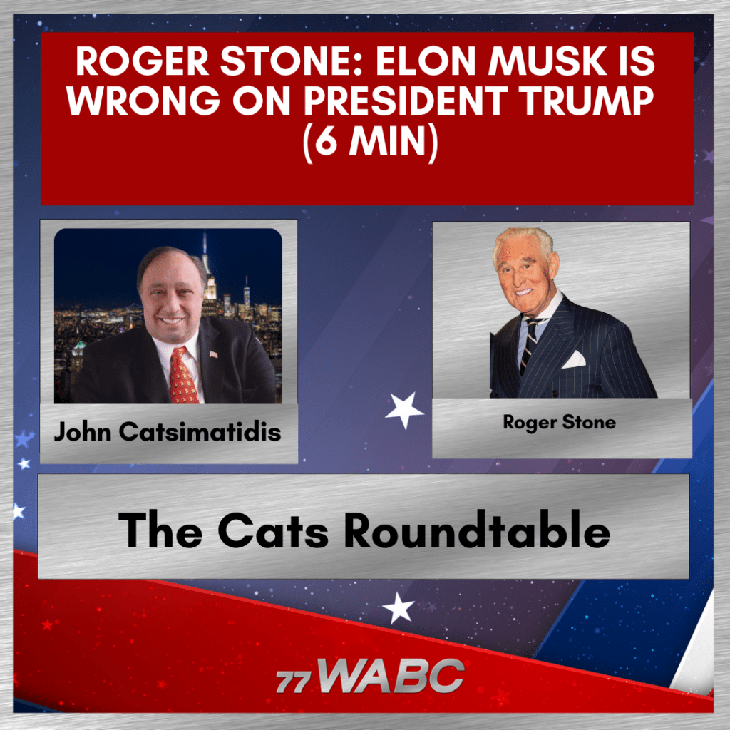 Roger Stone: Elon Musk is wrong on President Trump | 06-08-25 – 77 WABC