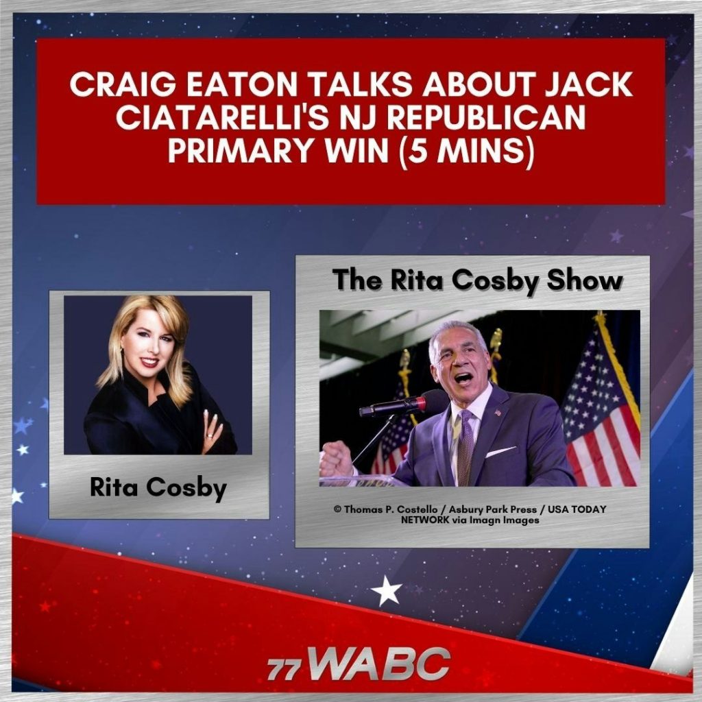 Craig Eaton Talks About Jack Ciatarelli's NJ Republican Primary Win (5 ...