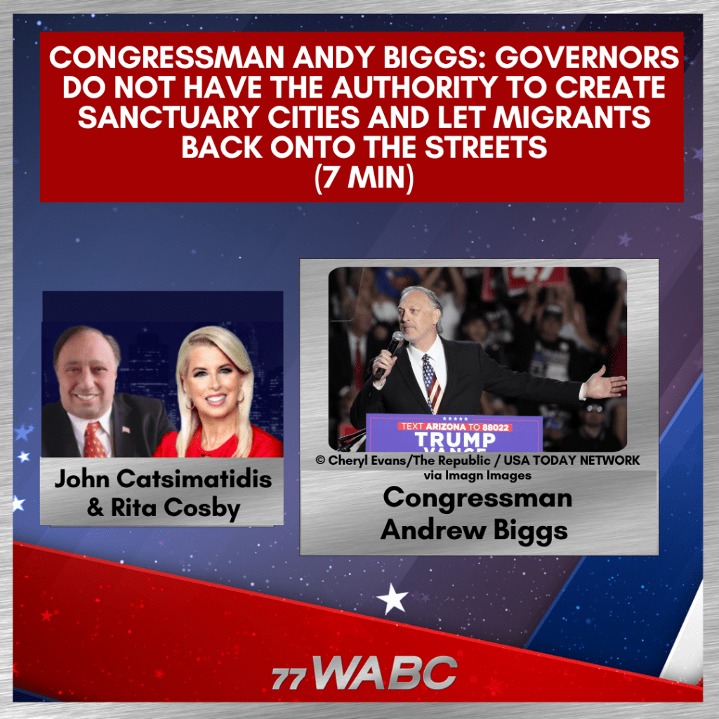 Congressman Andy Biggs: Governors Do Not Have the Authority to Create ...