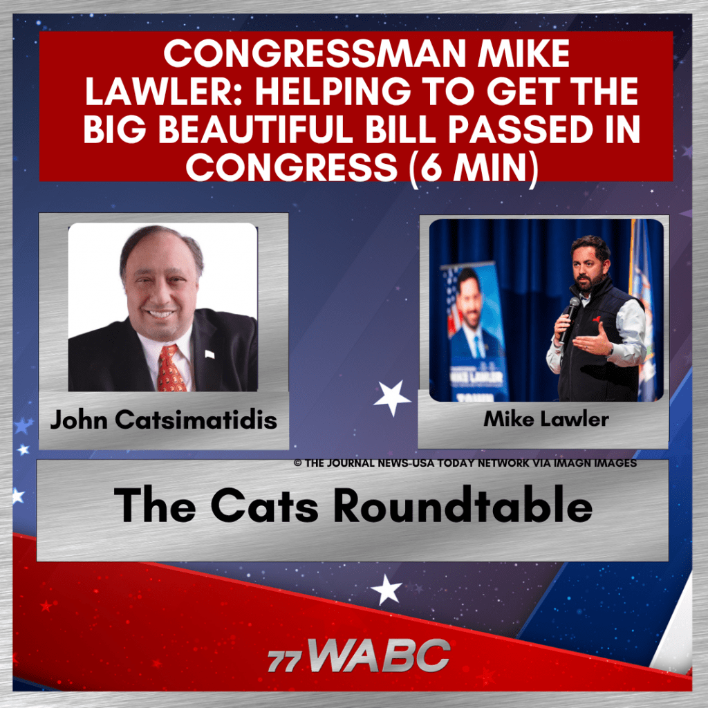 Congressman Mike Lawler:: Helping to get the big beautiful bill passed ...