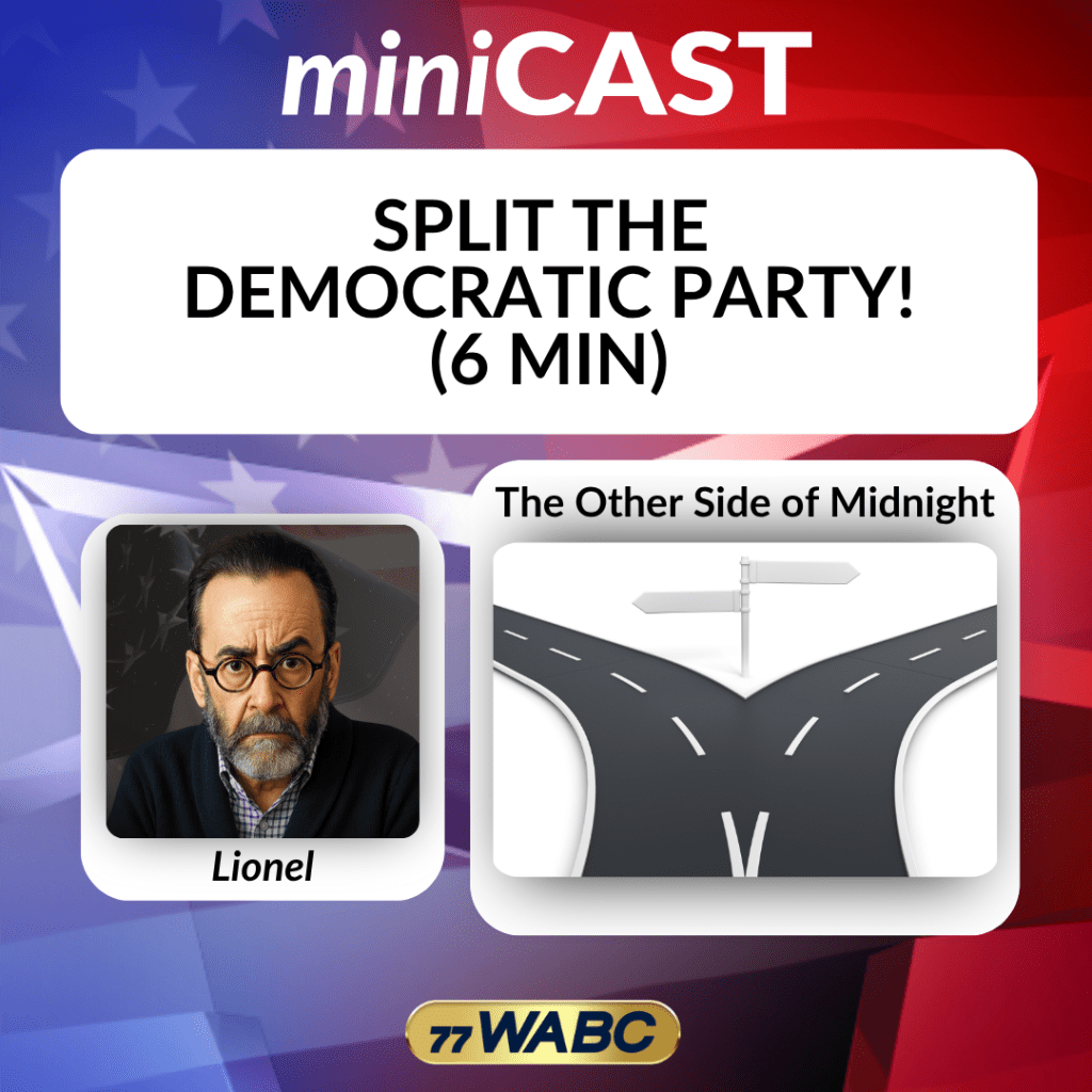 Lionel: Split the Democratic Party! (6 min) – 77 WABC