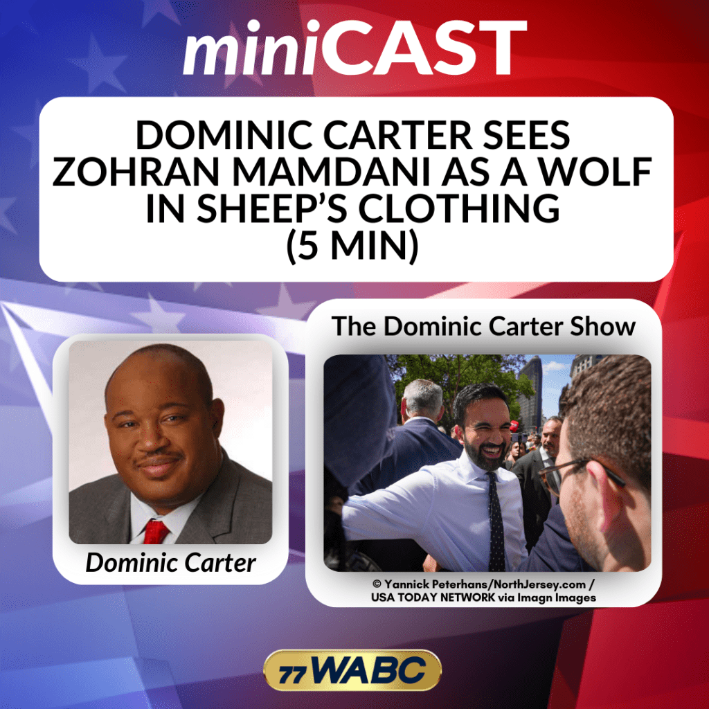 Dominic Carter sees Zohran Mamdani as a Wolf in Sheep’s Clothing (5 min ...
