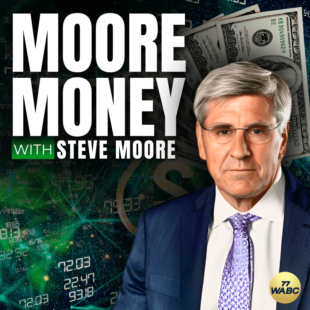 Moore Money with Steve Moore | 02-14-26 – 77 WABC