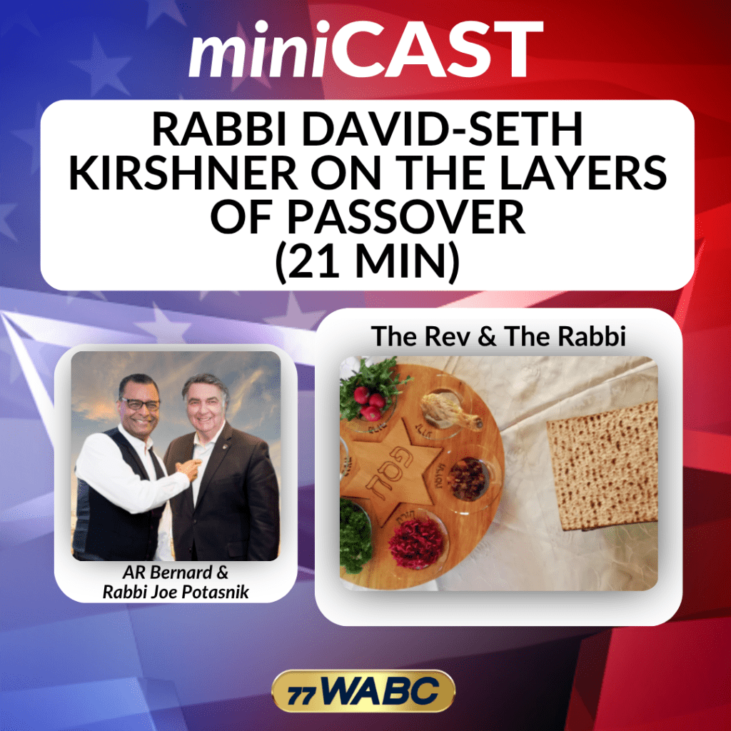 Rabbi David-Seth Kirshner on the Layers of Passover | 03-22-26 – 77 WABC