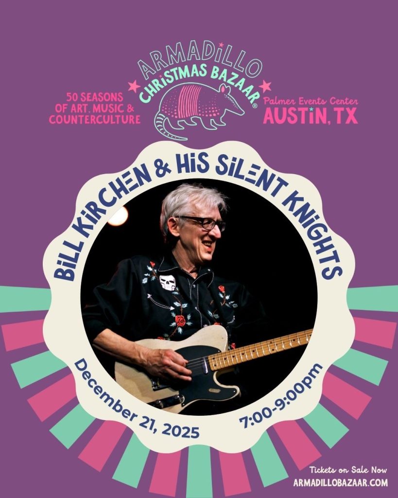 Day 9: Armadillo Christmas Bazaar with Bill Kirchen and His Silent ...