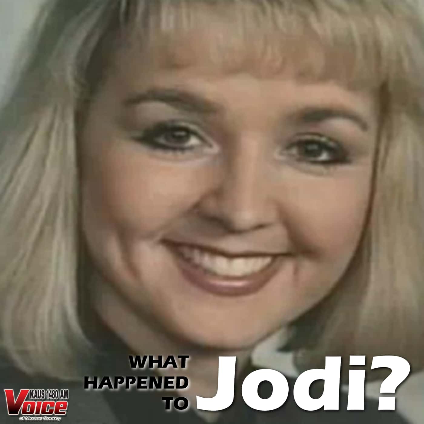 What Happened to Jodi? | Listen via Stitcher for Podcasts What Happened to Jodi? | Listen via Stitcher for Podcasts