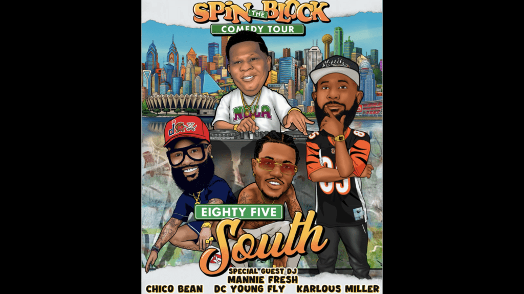 85 South – Spin the Block Comedy Tour – WBHK