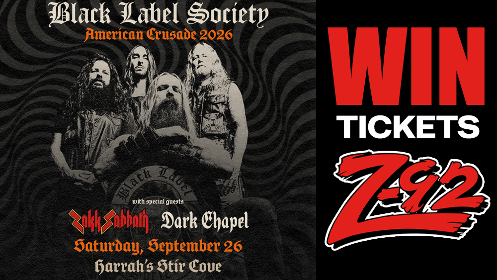 WIN Tickets: Black Label Society – Z 92