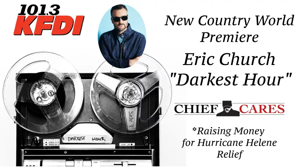 KFDI New Country Friday: Eric Church, "Darkest Hour" Provides Hurricane ...