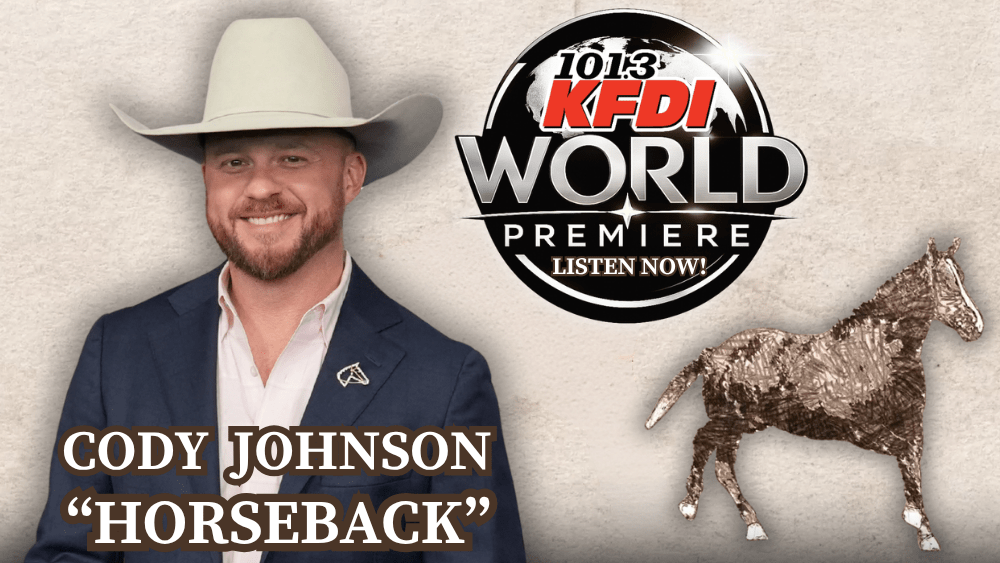 KFDI World Premiere: Cody Johnson "Horseback" | 101.3 KFDI