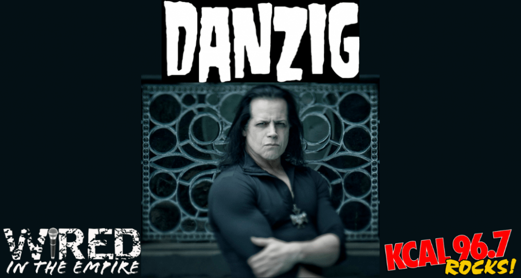 (LISTEN) Danzig talks to Mike Z-Wired In The Empire | KCAL-FM
