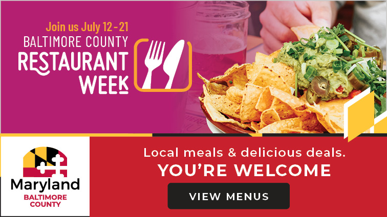Sponsored: Baltimore County Restaurant week starts July 12th – July ...