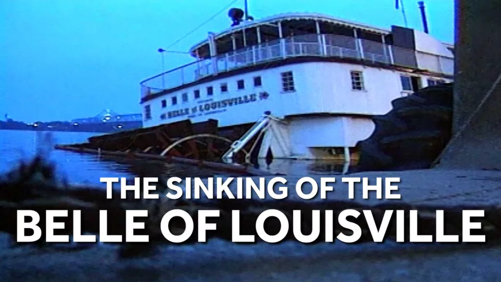 Do you remember when the Belle of Louisville was sabotaged and sank in ...