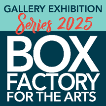 Box Factory Exhibition Series opens Jan. 17, 'Meet the Artists' Jan. 19 ...