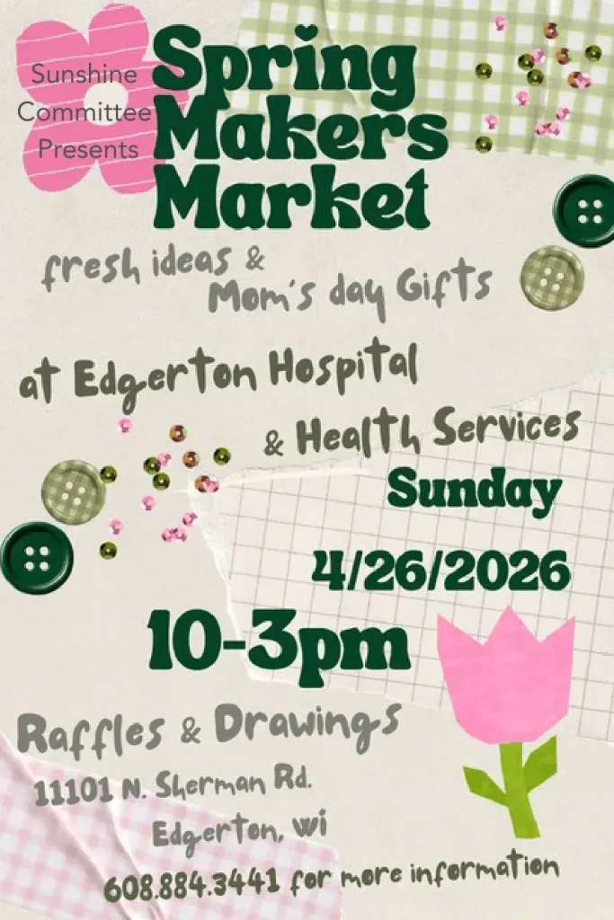 Spring Makers Market at Edgerton Hospital – WCLO