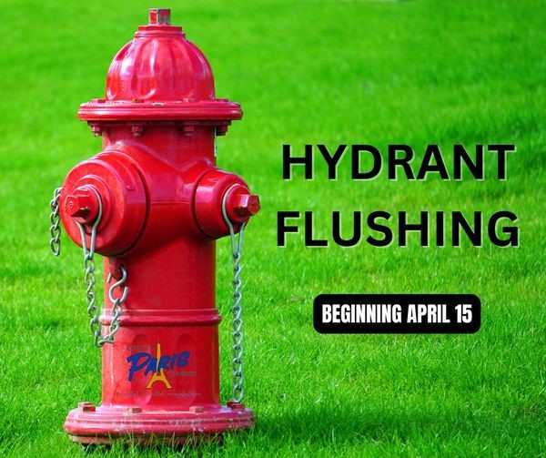 City Of Paris Hydrant Flushing Starts Today | Henry County Now