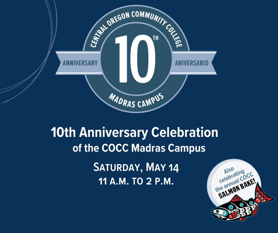 COCC's Madras Campus Celebrates 10th Anniversary | MyCentralOregon.com ...