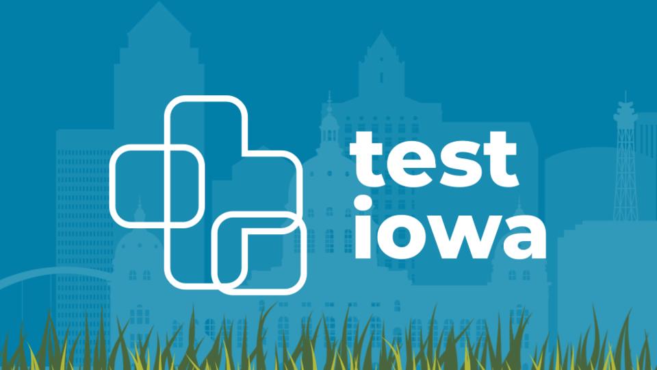 State of Iowa announces additional Test Iowa clinic sites | KBUR