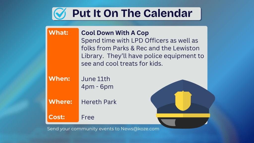 Put It On The Calendar – Cool Down With A Cop | KOZE
