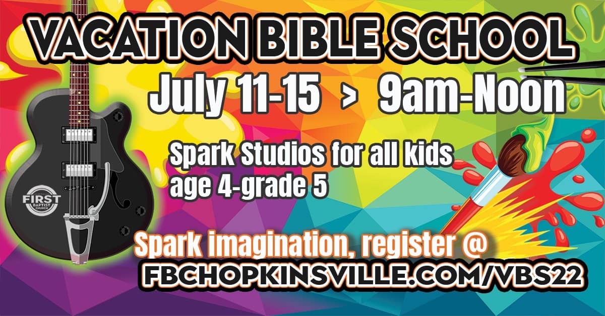 Vacation Bible School – First Baptist Church Hopkinsville | WKDZ Radio