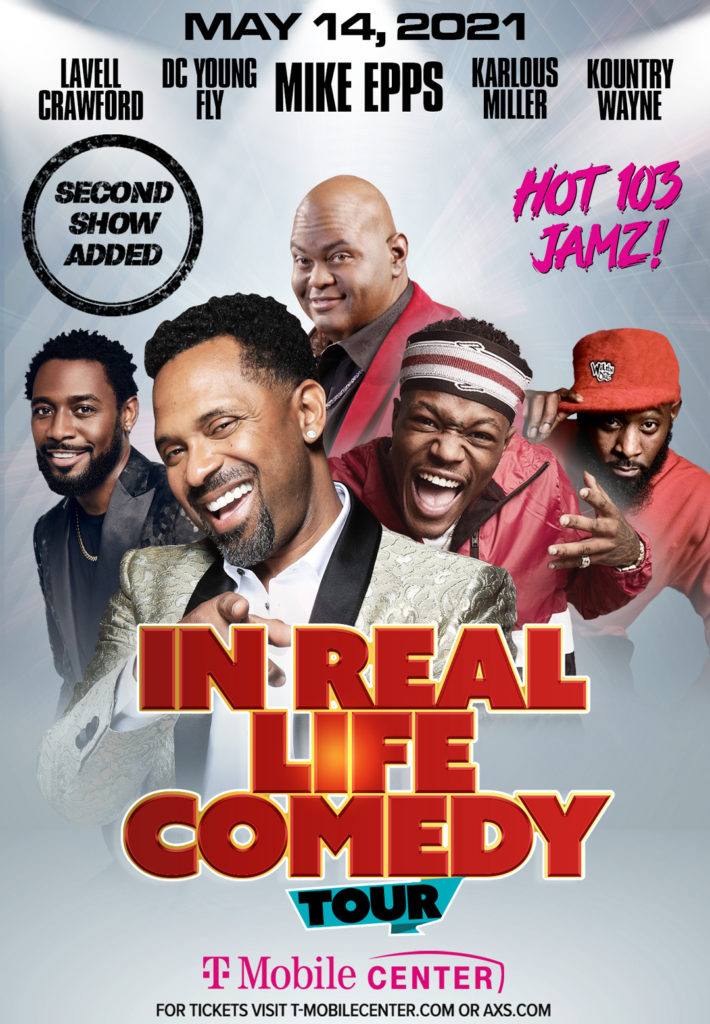 In Real Life Comedy Tour | Hot 103 Jamz!